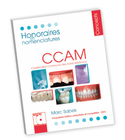 La CCAM au quotidien, édition 2015 actualisée et complétée… – L ...