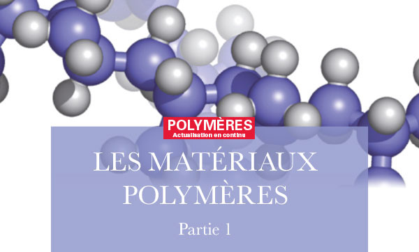 Les matériaux polymères – L'Information Dentaire