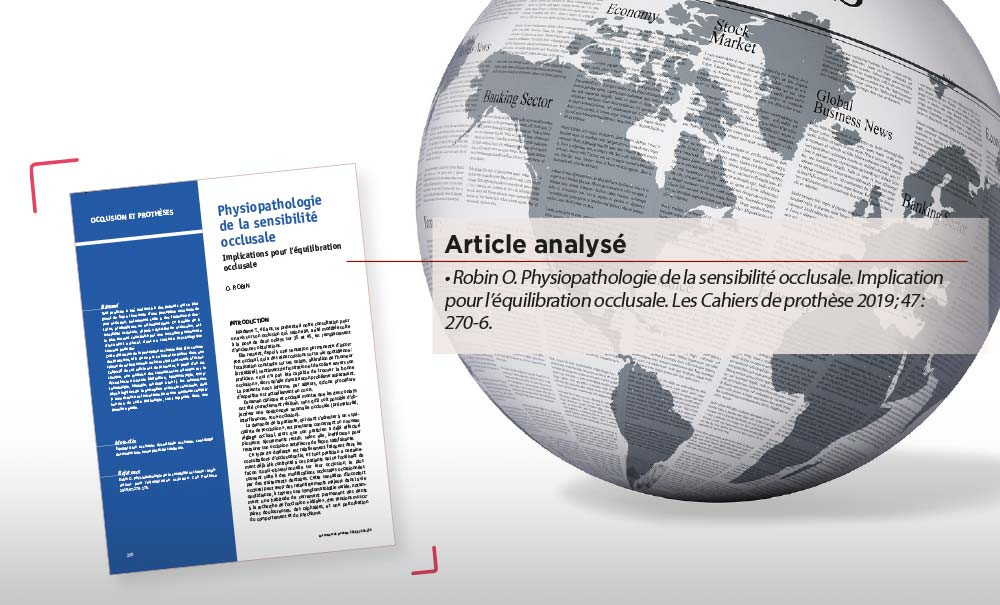 Physiopathologie de la sensibilité occlusale – L'Information Dentaire