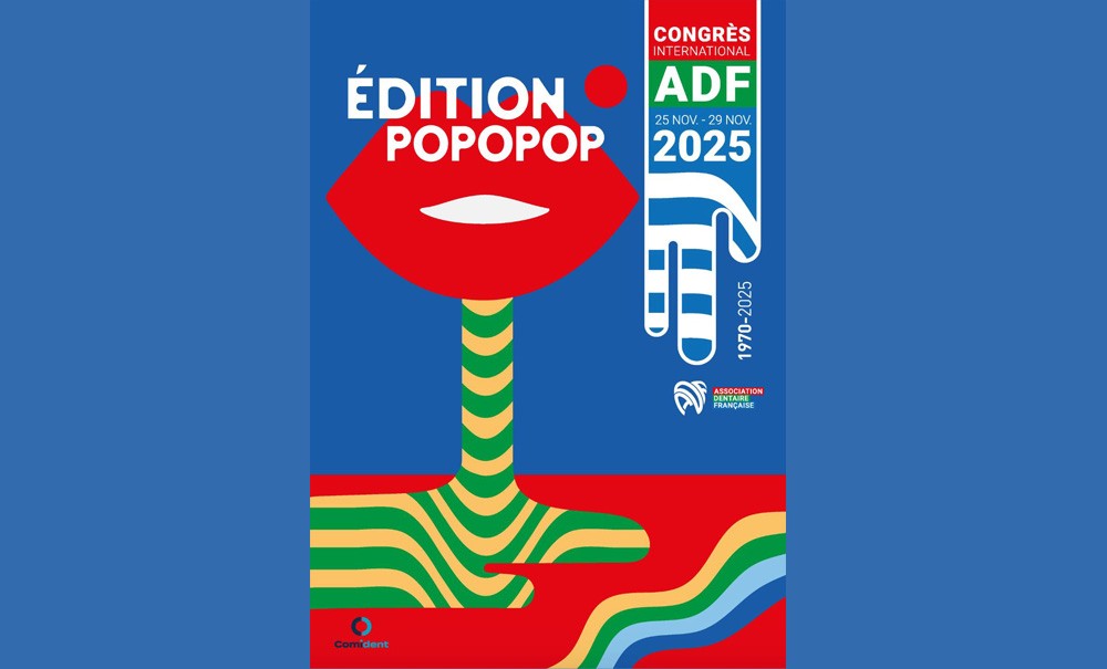 Congrès international ADF 2025 – L'Information Dentaire